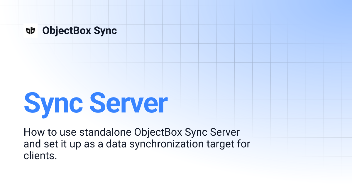 Sync Server | ObjectBox Sync